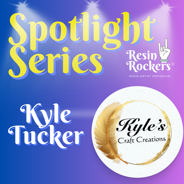 Spotlight Series: Kyle's Craft Creations - Resin Rockers