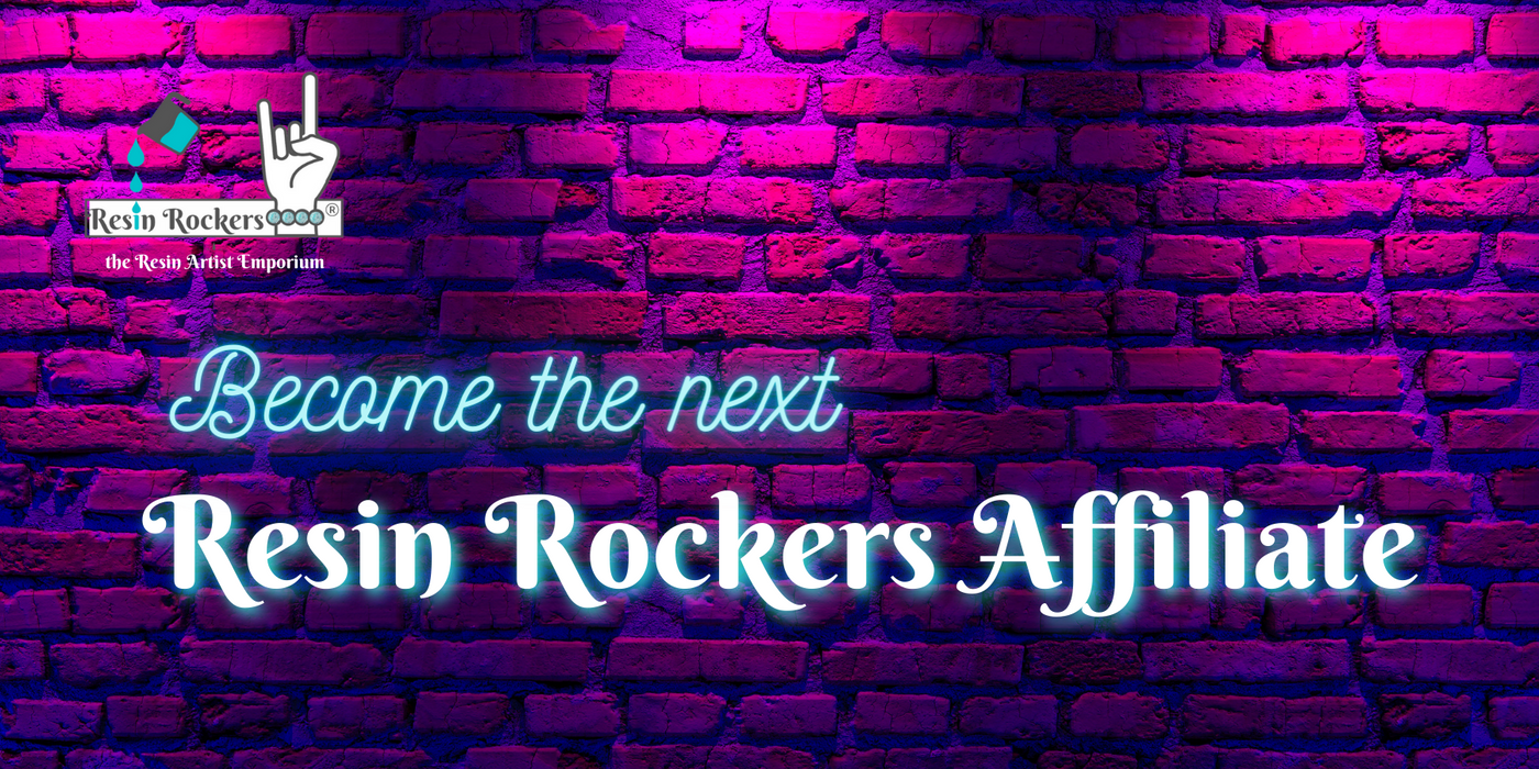 Become a Resin Rocker Affiliate! - Resin Rockers